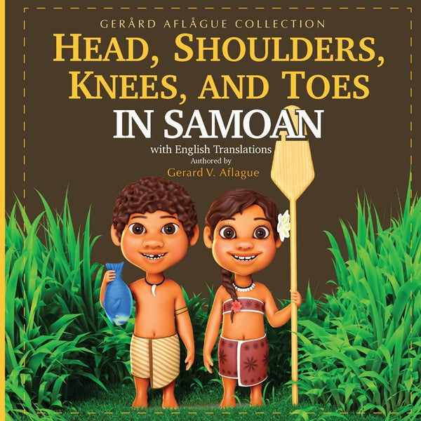 Head, Shoulders, Knees, and Toes in Samoan with English Translations ...